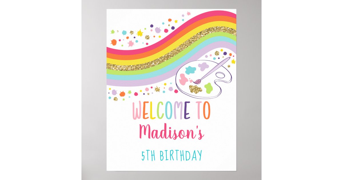 Gold Rainbow Art Party Birthday Welcome Poster | Zazzle