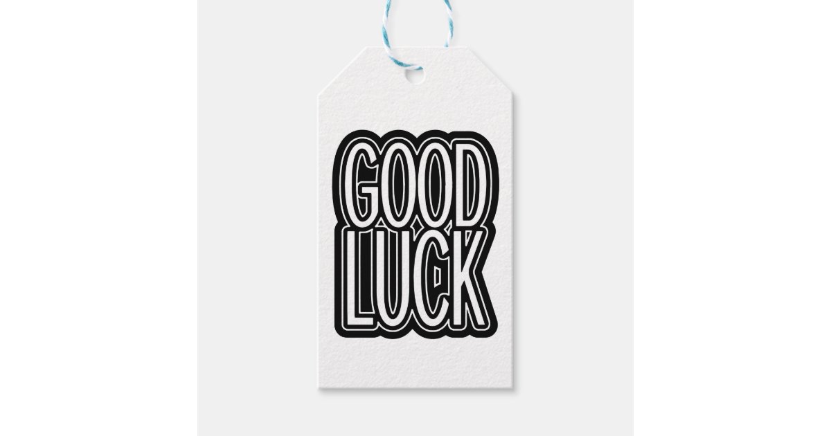 Good Luck Gift Tags | Zazzle