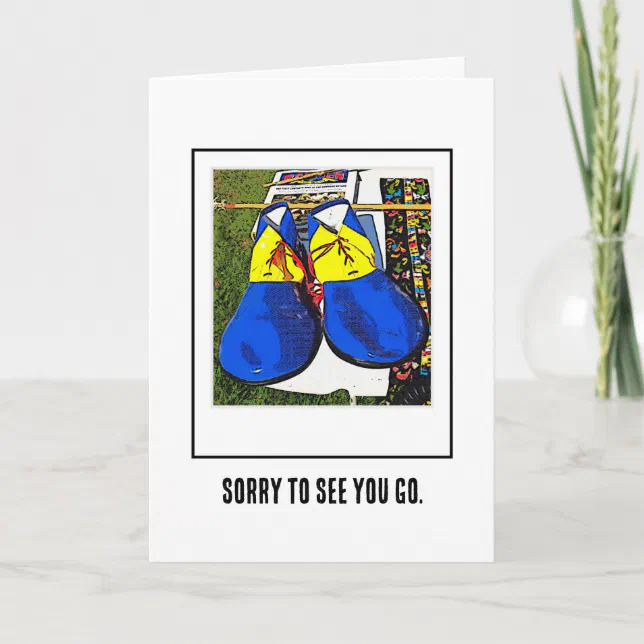 Goodbye Sorry to See You Go Greeting Card | Zazzle