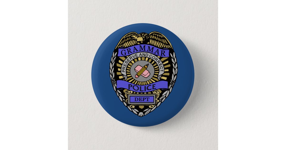 Grammar Police Dept Badge Pencil Eraser | Zazzle