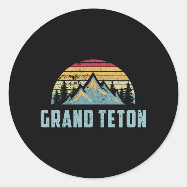 Grand Teton National Park Wyoming Mountain Swea Classic Round Sticker ...