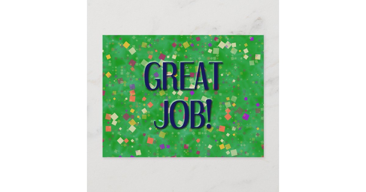 GREAT JOB POSTCARD | Zazzle