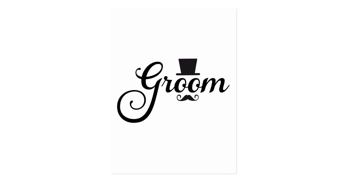 Groom with hat and moustache, word art text design postcard | Zazzle.co.uk