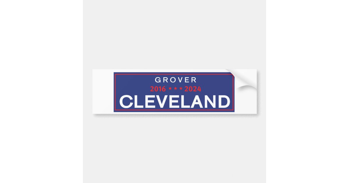 Grover Cleveland 2024 Bumper Sticker | Zazzle