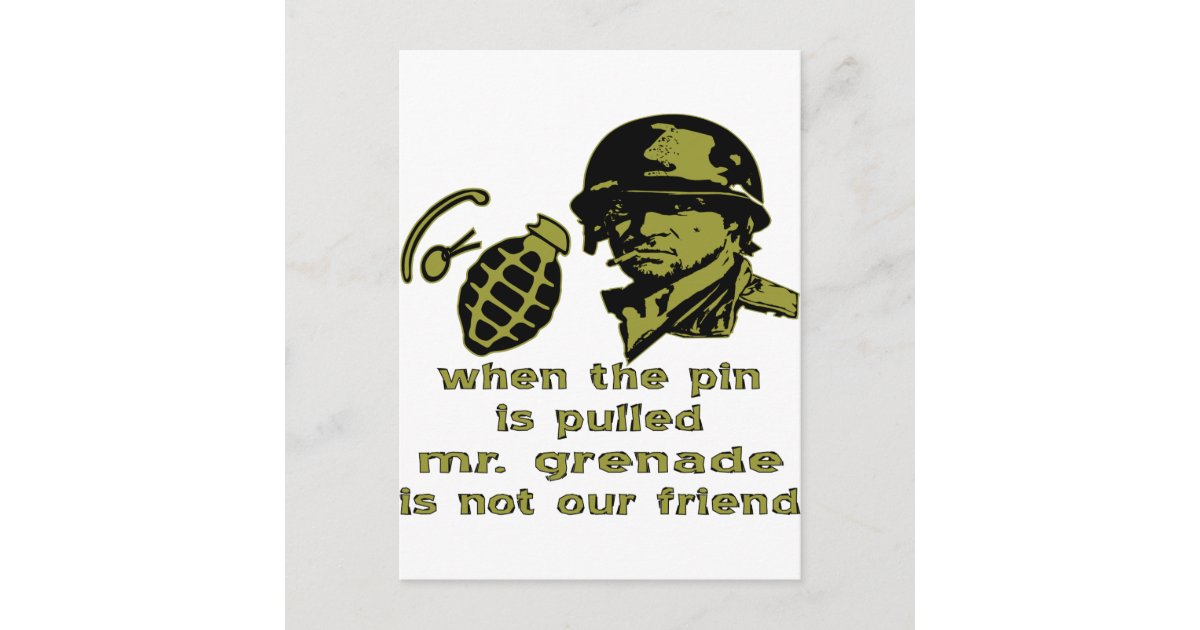 Grunt When The Pin Is Pulled Mr. Grenade Postcard | Zazzle