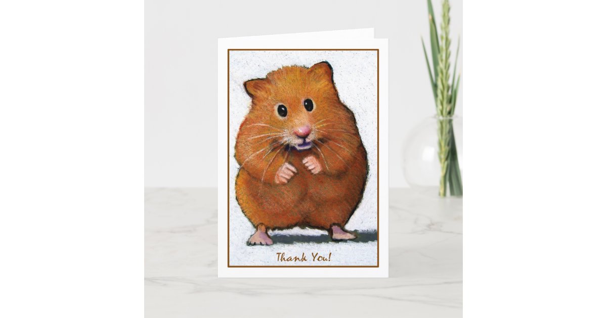 HAMSTER THANK YOU CARD | Zazzle