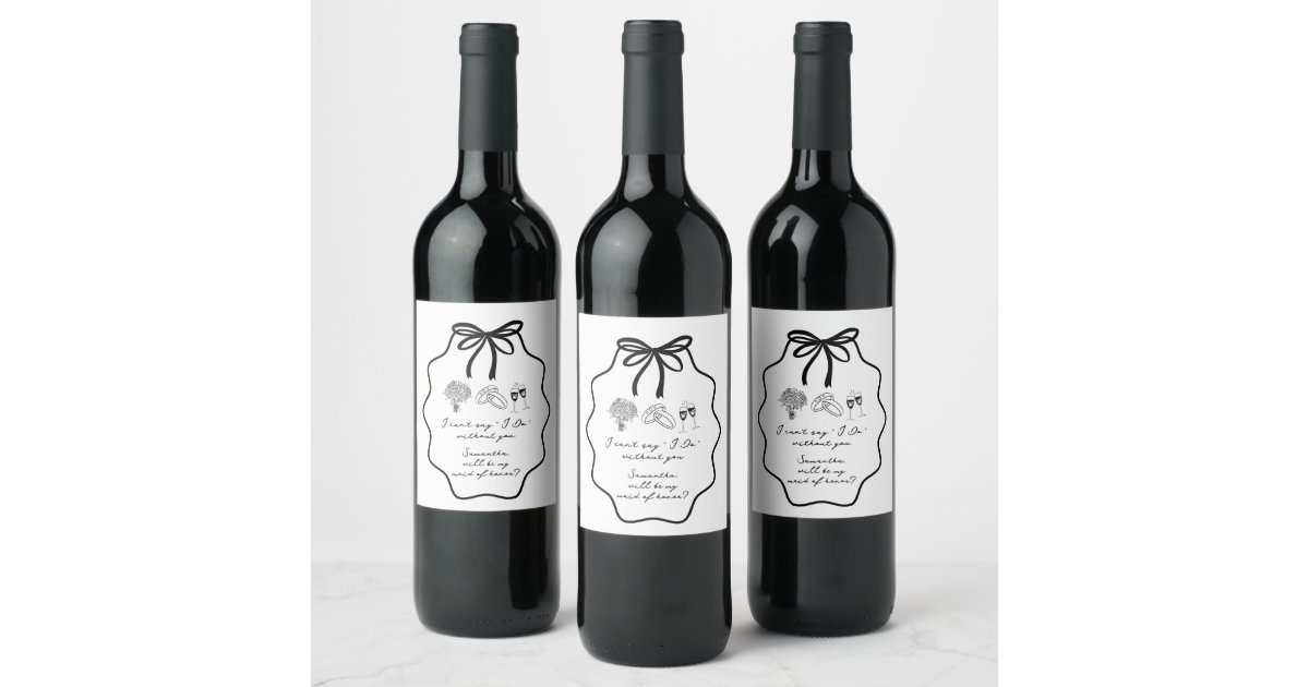 Hand Drawn Bow Floral Maid of Honour Proposal Wine Label | Zazzle