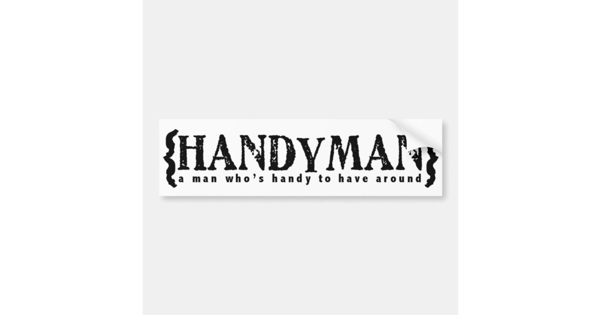 Handyman Bumper Sticker | Zazzle