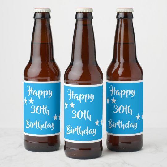 Happy 30th Birthday beer labels by dalDesignNZ | Zazzle.co.uk