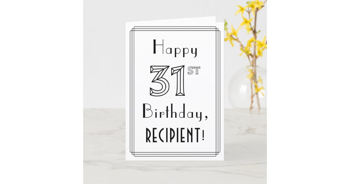 Happy 31st Birthday, Art Deco Style w/ Custom Name Card | Zazzle