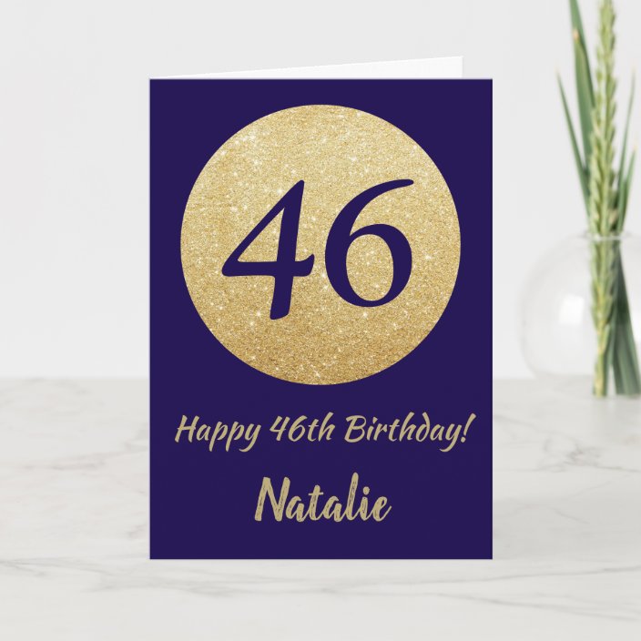 Happy 46th Birthday Navy Blue and Gold Glitter Card | Zazzle.co.uk