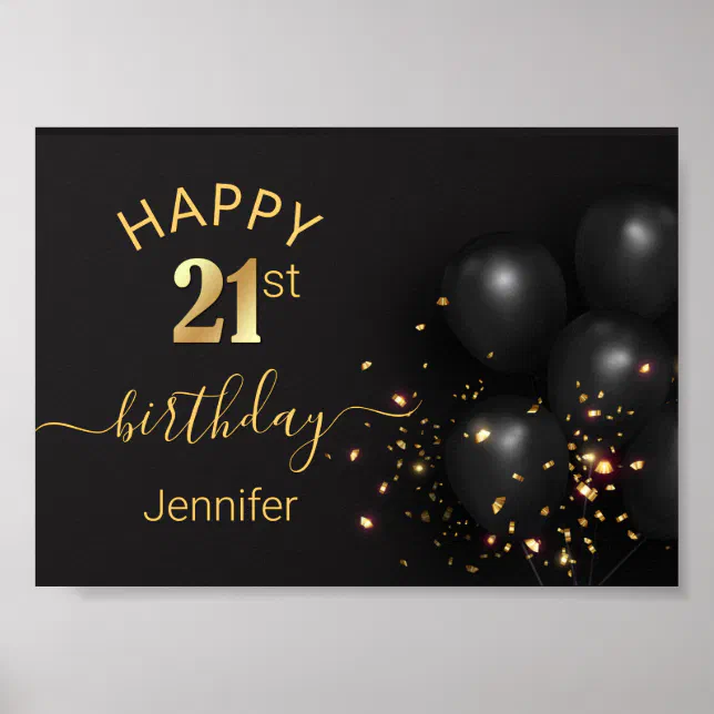 happy birthday 21 golden black balloons confetti poster | Zazzle