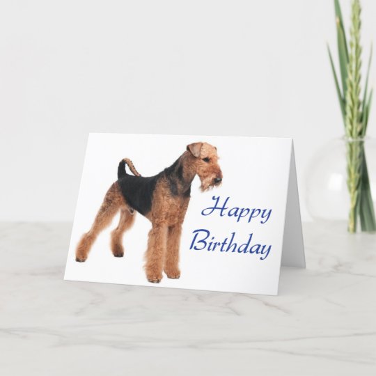 Happy Birthday Airedale Terrier Dog Greeting Card | Zazzle.co.uk