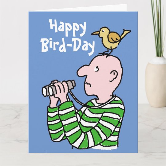 Happy Birthday Bird Watcher or Birder Card | Zazzle.co.uk