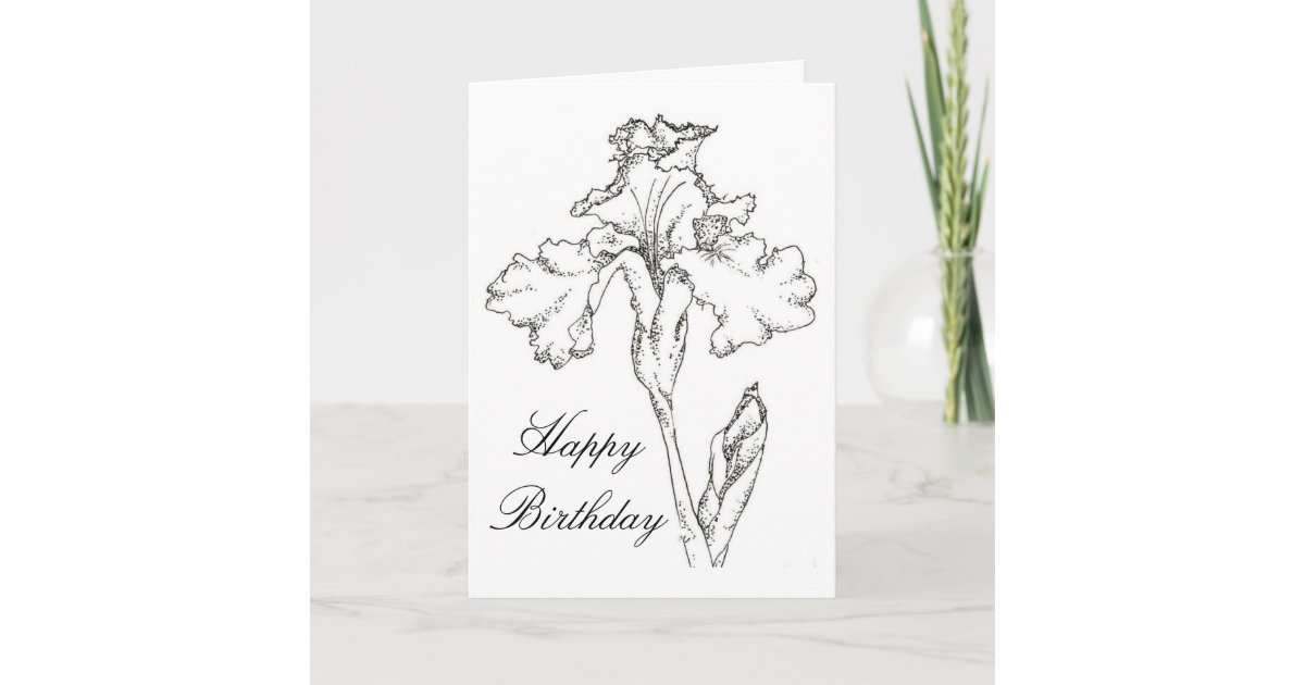 Happy Birthday Card Iris Spring Flower Drawing | Zazzle