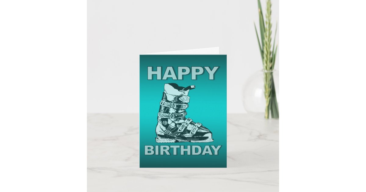 Happy Birthday Card Ski Boot Blue | Zazzle