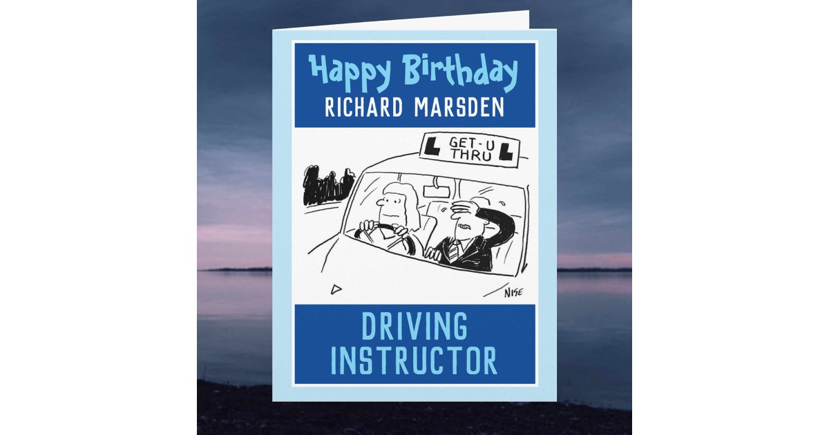 Happy Birthday Driving Instructor Card | Zazzle