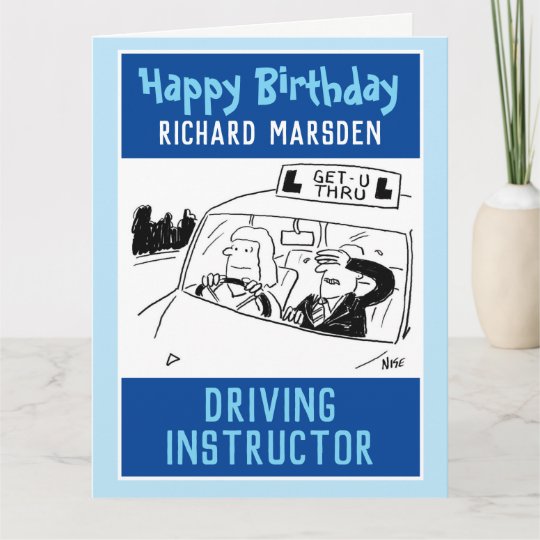 Happy Birthday Driving Instructor Card | Zazzle.co.uk