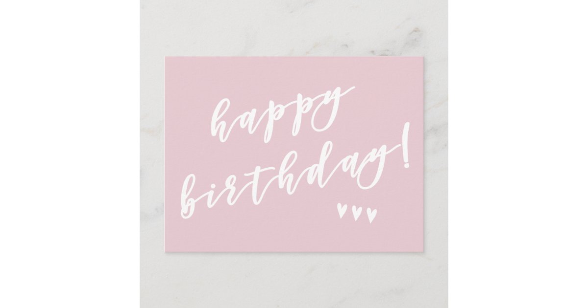 Happy Birthday! Dusty Pink Brush Script Postcard | Zazzle