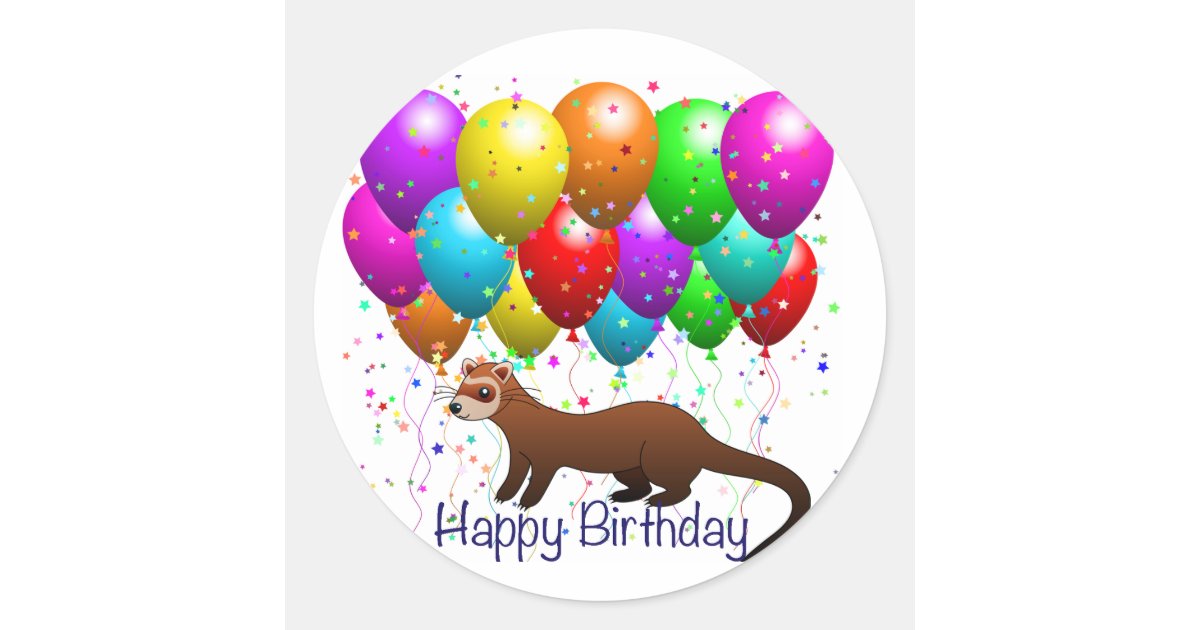 Happy Birthday Ferret Sticker | Zazzle