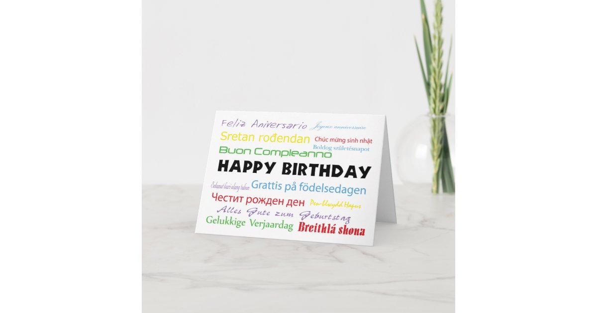 Happy Birthday In Many Languages Card Zazzle happy-birthday-in-many-languages-card-zazzle