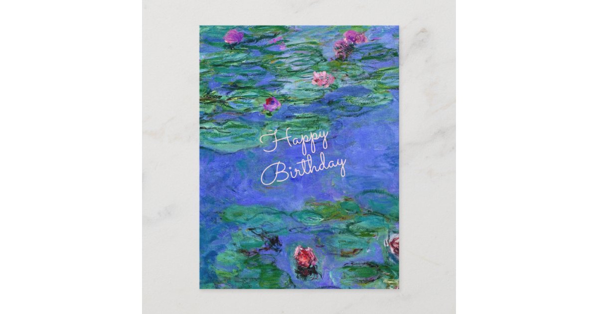 Happy Birthday: Monet's Water Lilies famous art Postcard | Zazzle