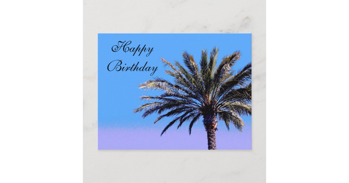 Happy Birthday palm tree Postcard | Zazzle