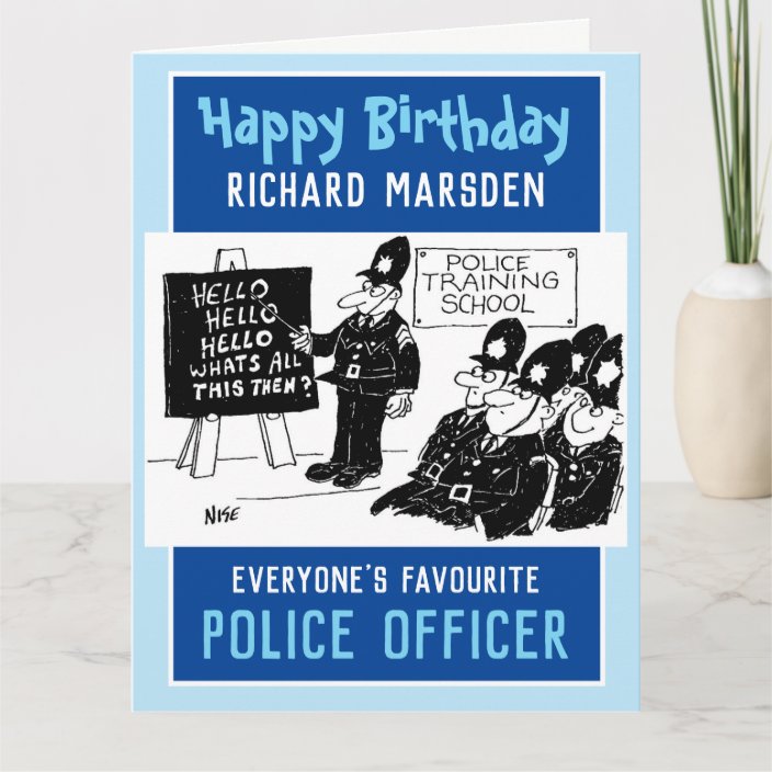 Happy Birthday Police Officer Card | Zazzle.co.uk