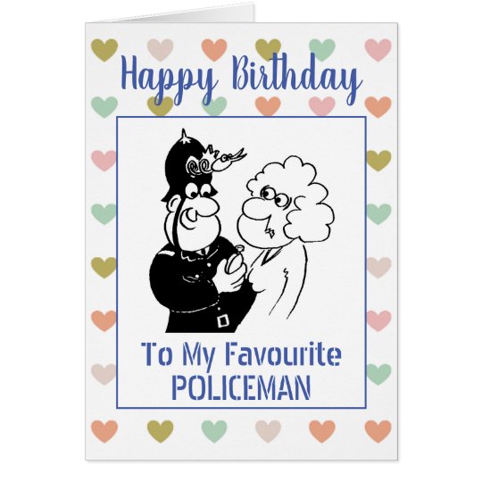 Happy Birthday Policeman | Zazzle.co.uk