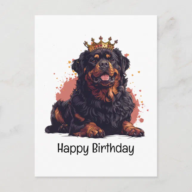 Happy Birthday Royal Rottweiler Dog Queen Crown Postcard | Zazzle