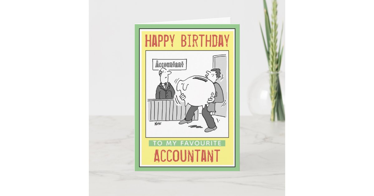 Happy Birthday to an Accountant Card | Zazzle
