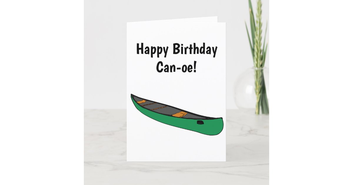Happy Birthday To You Paddling Canoe Birthday Card | Zazzle.co.uk
