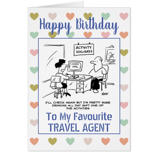Happy Birthday Travel Agent | Zazzle.co.uk