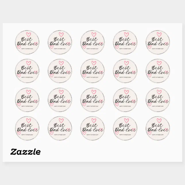Happy Fathers Day- Best Dad Ever Classic Round Sticker | Zazzle