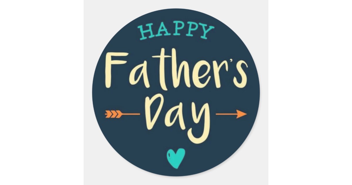 Happy Father's Day Special Classic Round Sticker | Zazzle