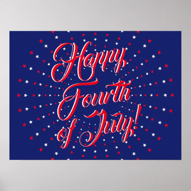 Happy Fourth of July script red white navy stars Poster | Zazzle