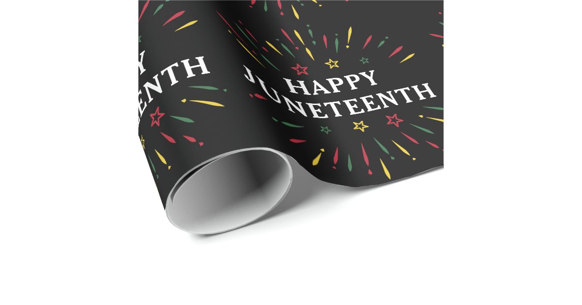 Happy Juneteenth Celebrate Black Independence Day Wrapping Paper | Zazzle