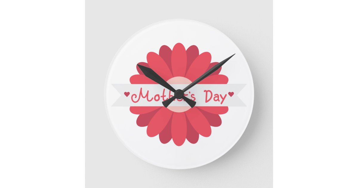 Happy Mothers Day Round Clock | Zazzle