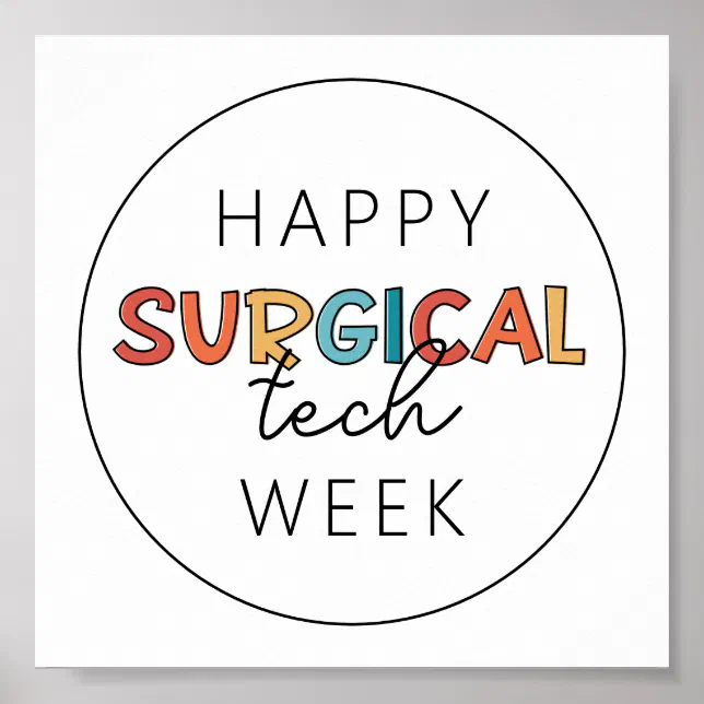 Happy Surgical Tech Week Poster | Zazzle