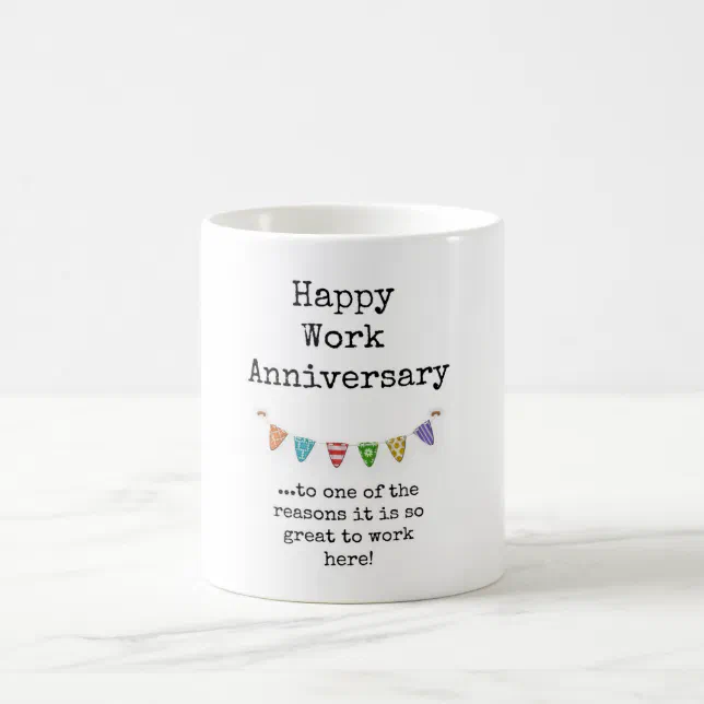 Happy Work Anniversary, Coworker, Boss Gift Coffee Mug | Zazzle