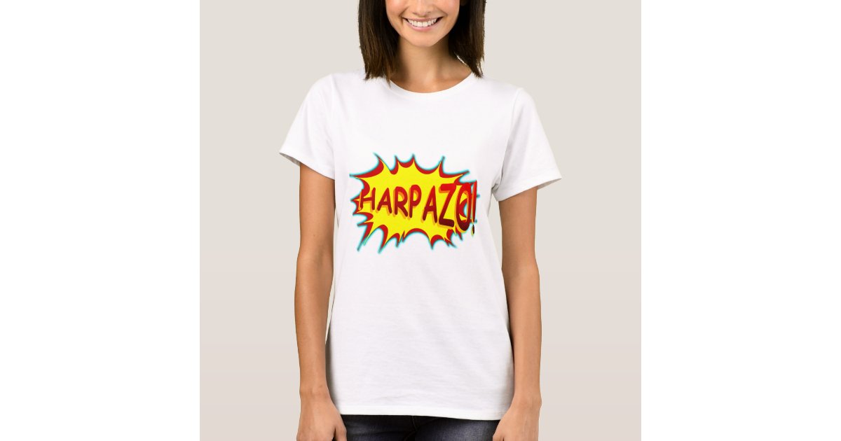 HARPAZO! (Rapture) T-Shirt | Zazzle
