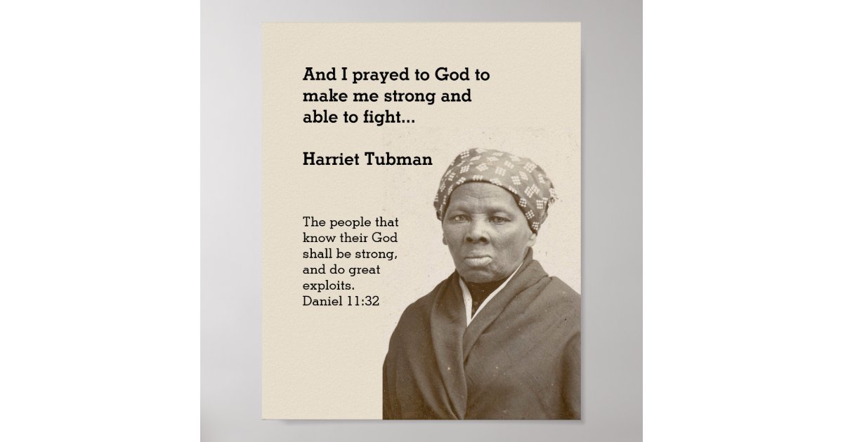 HARRIET TUBMAN Quote Custom Scripture Motivational Poster | Zazzle