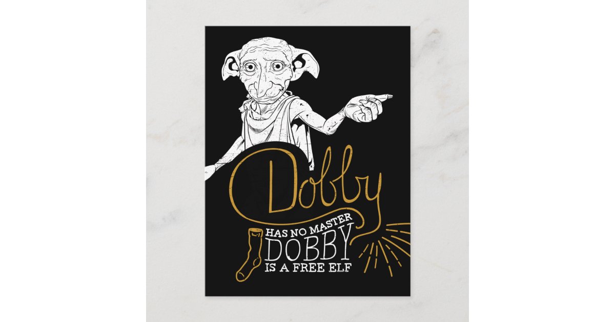 Harry Potter | Dobby Has No Master Postcard | Zazzle