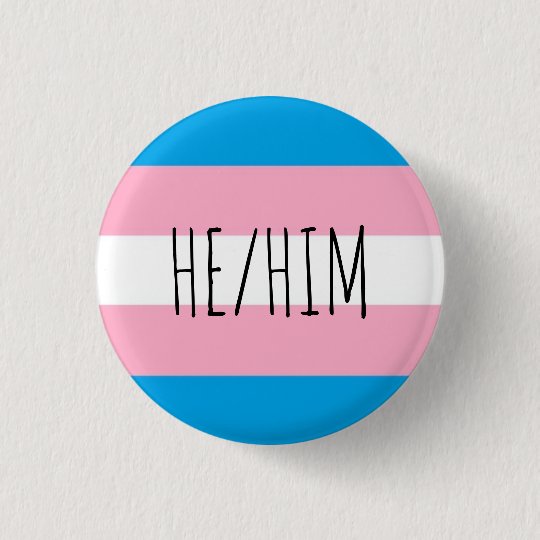 he/him pronouns trans pride flag 3 cm round badge | Zazzle.co.uk