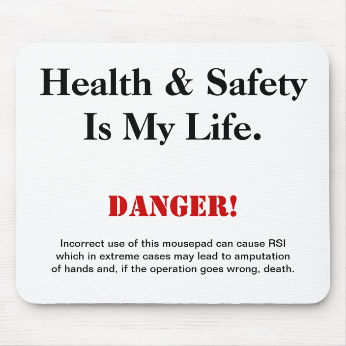 Health and Safety Joke Warning Sign Mousepad | Zazzle.co.uk