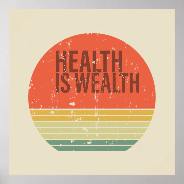 Health is wealth vintage poster | Zazzle