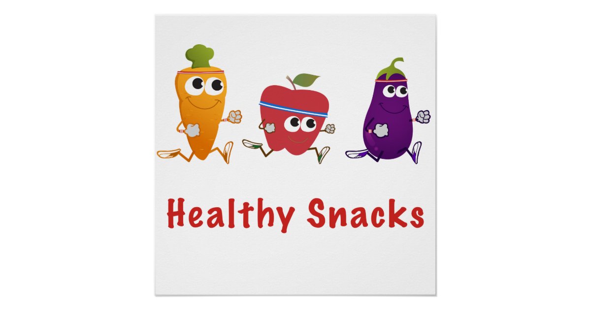 Healthy Snacks Poster | Zazzle