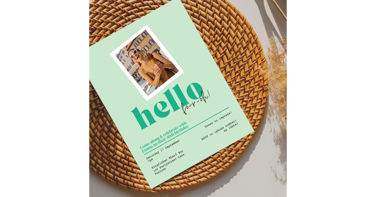 "Hello, four-oh!" 40th birthday green Invitation Postcard | Zazzle