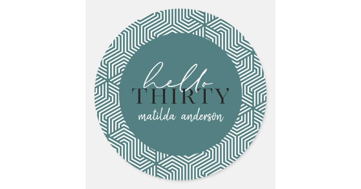 Hello thirty 30th birthday stickers | Zazzle