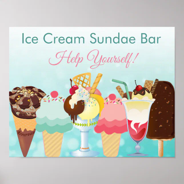 Help Yourself Ice Cream Sundae Bar Poster | Zazzle